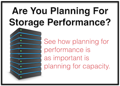 Are You Planning For Storage Performance? | StorageSwiss.com - The Home ...