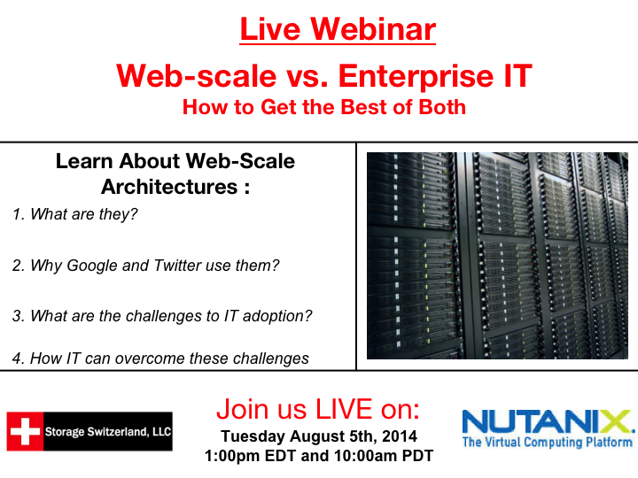 Webinar – Web-scale vs. Enterprise IT | StorageSwiss.com - The Home of ...