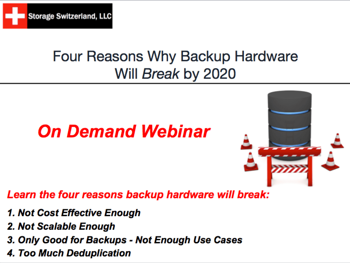 Webinar: Four Reasons Why Your Backup Hardware Will Break by 2020 ...
